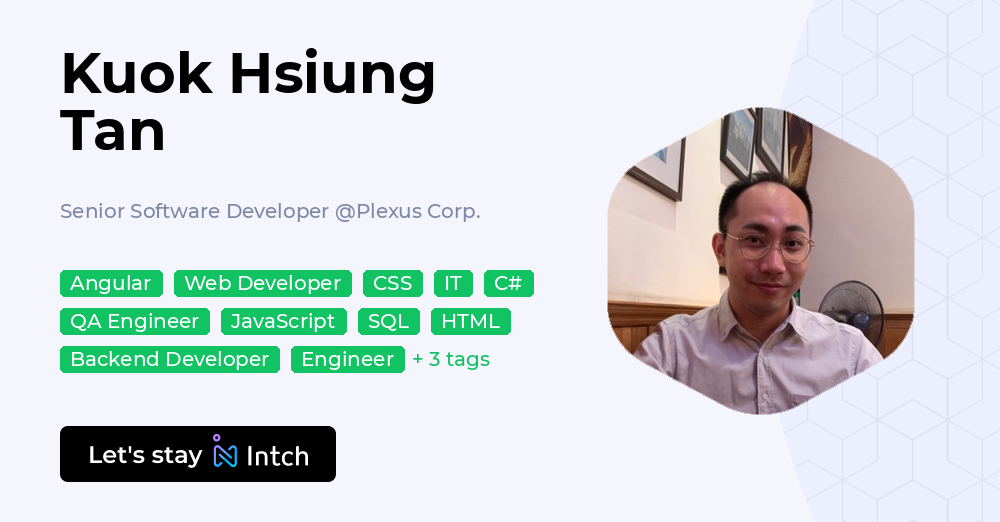 Kuok Hsiung Tan - Senior Software Developer, Plexus Corp. | Intch