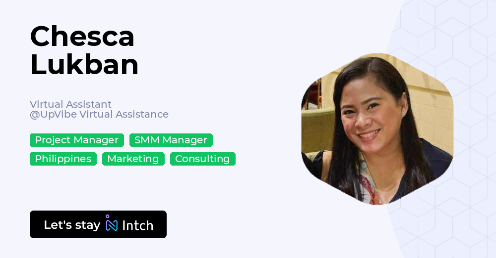 Chesca Lukban - Virtual Assistant, UpVibe Virtual Assistance | Intch