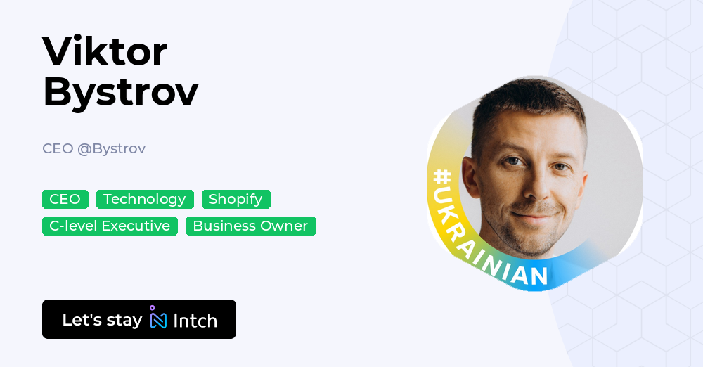 Viktor Bystrov - CEO, Bystrov | Intch