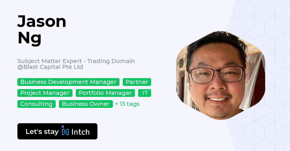 Jason Ng - Subject Matter Expert - Trading Domain, Blast Capital Pte ...