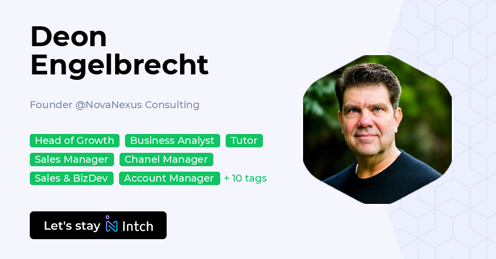 Deon Engelbrecht - Founder, NovaNexus Consulting | Intch