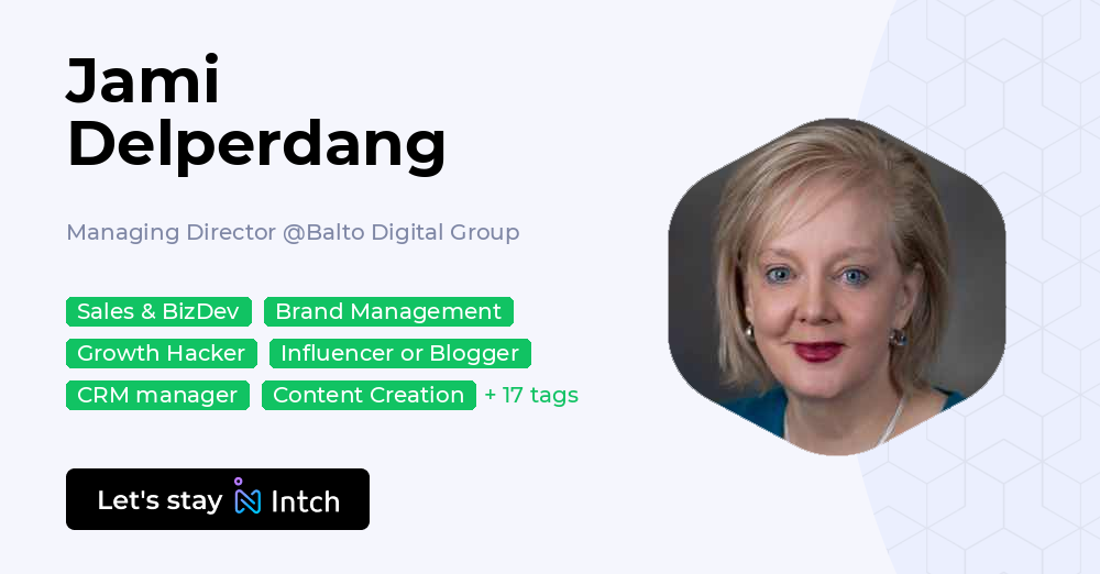 Jami Delperdang - Managing Director, Balto Digital Group | Intch