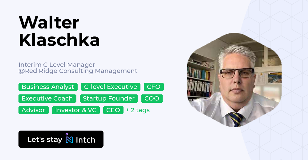 Walter Klaschka - Interim C Level Manager, Red Ridge Consulting ...