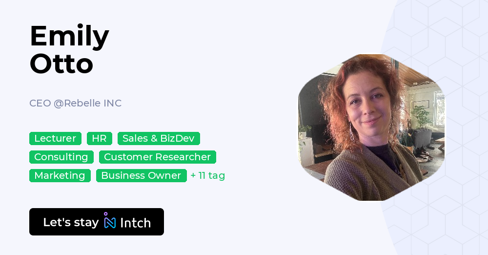 Emily Otto - CEO, Rebelle INC | Intch