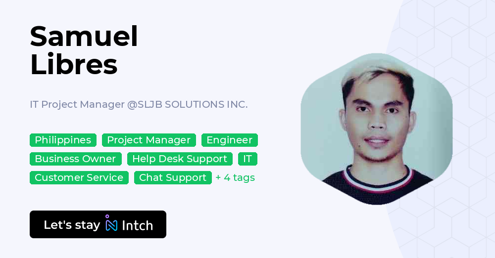 Samuel Libres - IT Project Manager, SLJB SOLUTIONS INC. | Intch