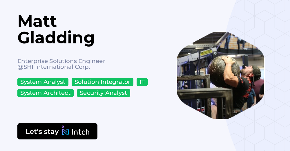 Matt Gladding - Enterprise Solutions Engineer, SHI International Corp ...