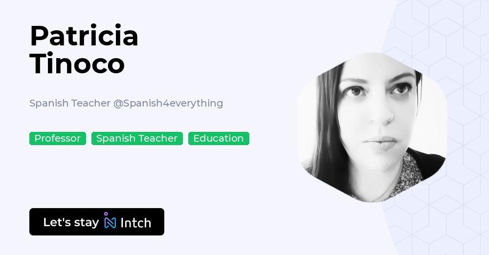 Patricia Tinoco - Spanish Teacher, Spanish4everything | Intch