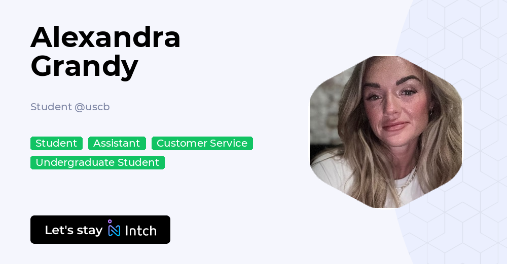Alexandra Grandy - Student, uscb | Intch