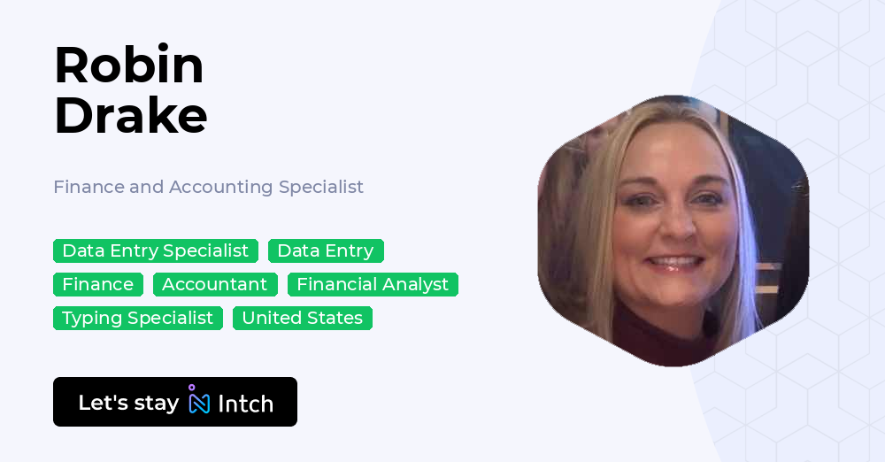 Robin Drake - Finance and Accounting Specialist, | Intch