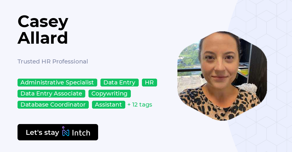 Casey Allard - Trusted HR Professional, | Intch