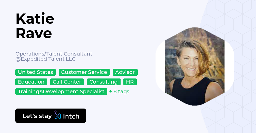 Katie Rave - Operations/Talent Consultant, Expedited Talent LLC | Intch