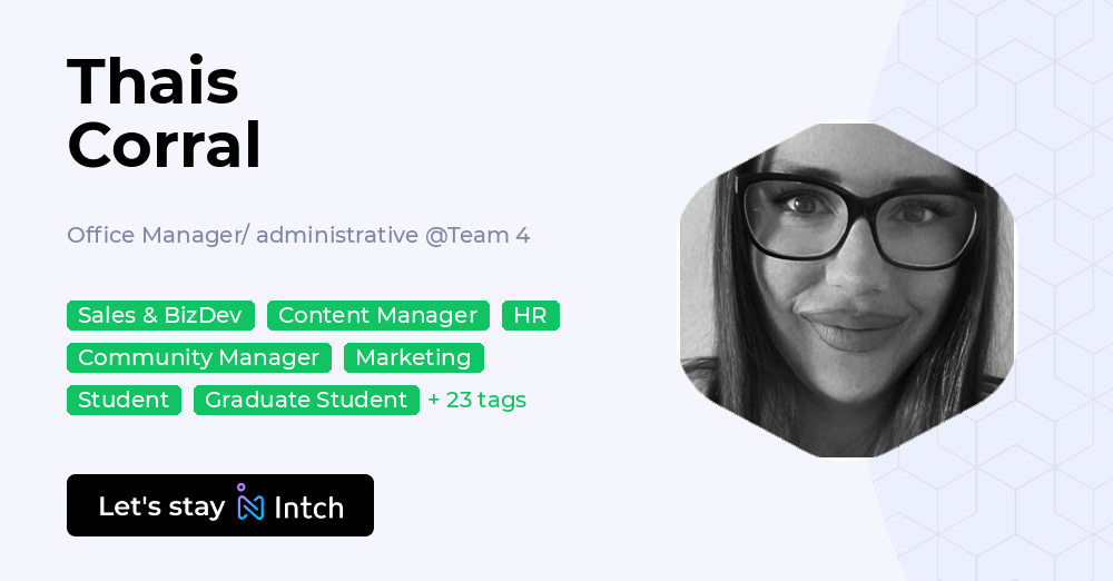 Thais Corral - Office Manager/ administrative, Team 4 | Intch
