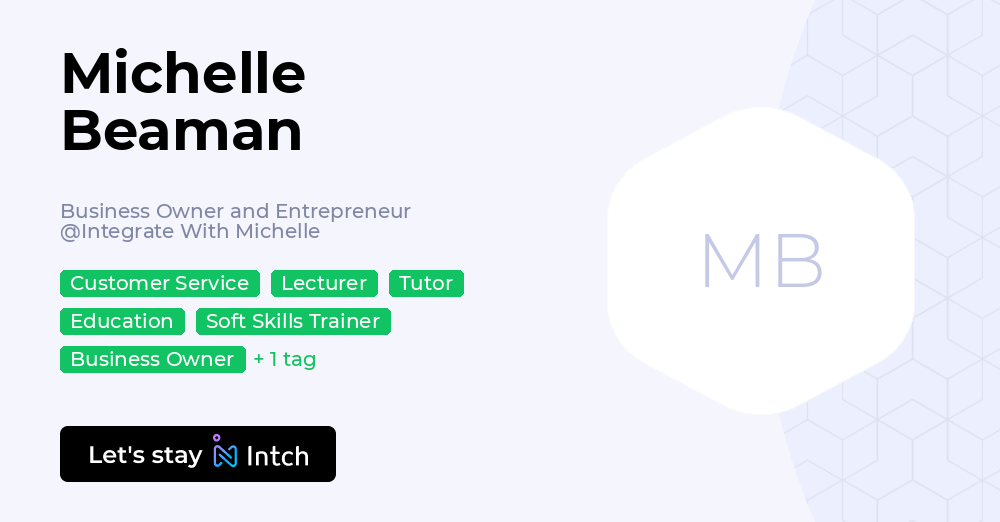 Michelle Beaman - Business Owner and Entrepreneur, Integrate With ...