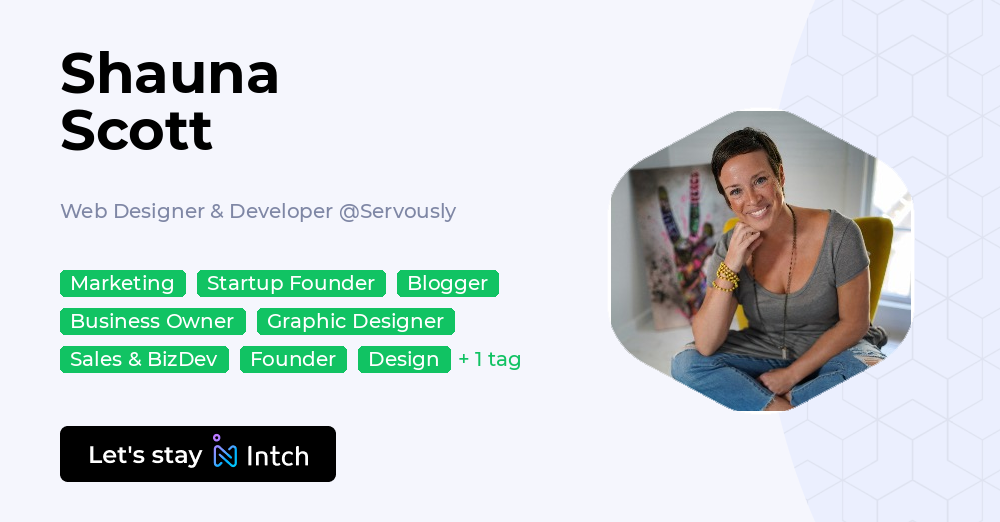 Shauna Scott - Web Designer & Developer, Servously | Intch
