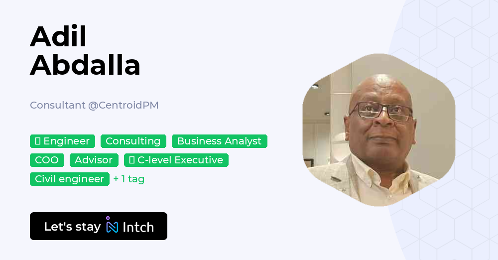 Adil Abdalla - Consultant, CentroidPM | Intch