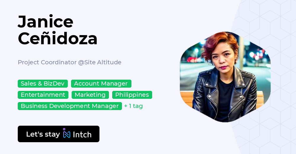Janice Ceñidoza - Project Coordinator, Site Altitude | Intch