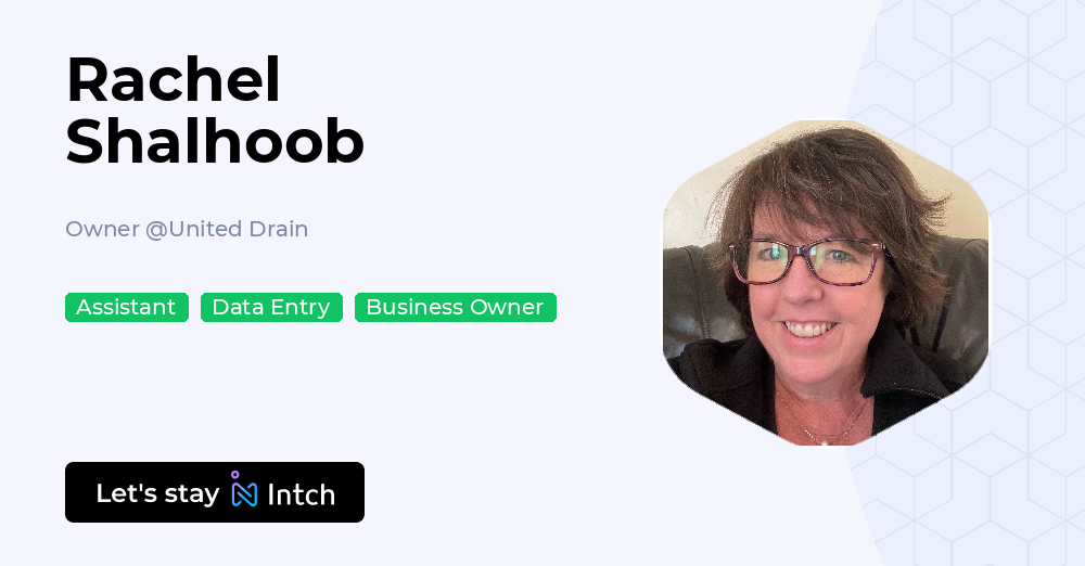 Rachel Shalhoob - Owner, United Drain | Intch