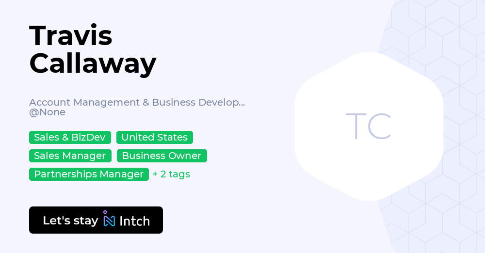 Travis Callaway - Account Management & Business Development Manager ...