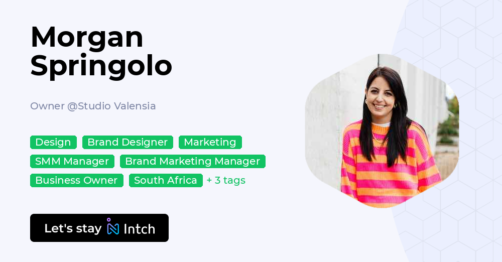 Morgan Springolo - Owner, Studio Valensia | Intch
