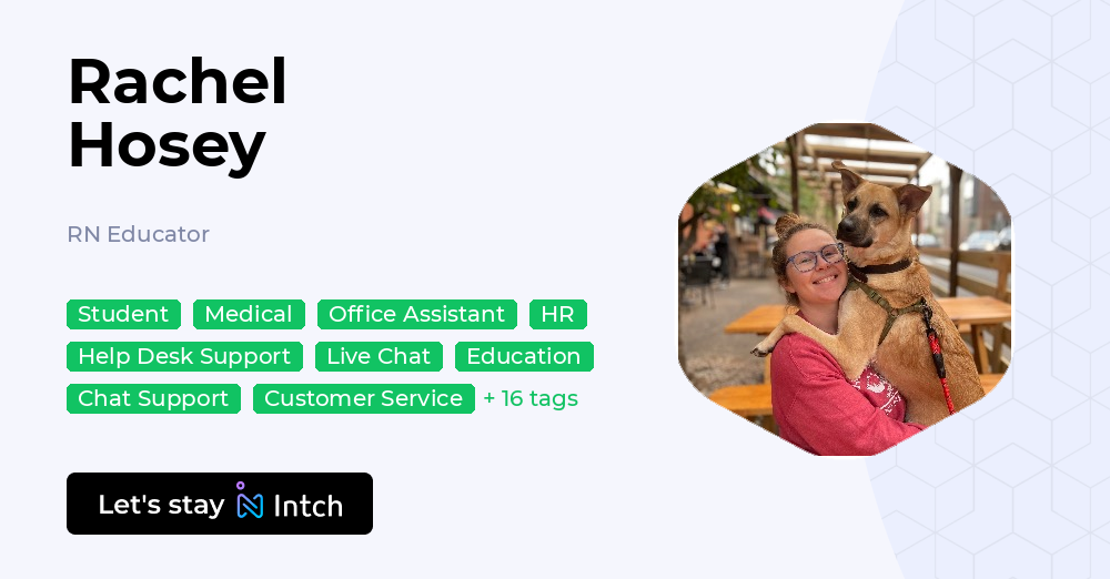 Rachel Hosey - RN Educator, | Intch