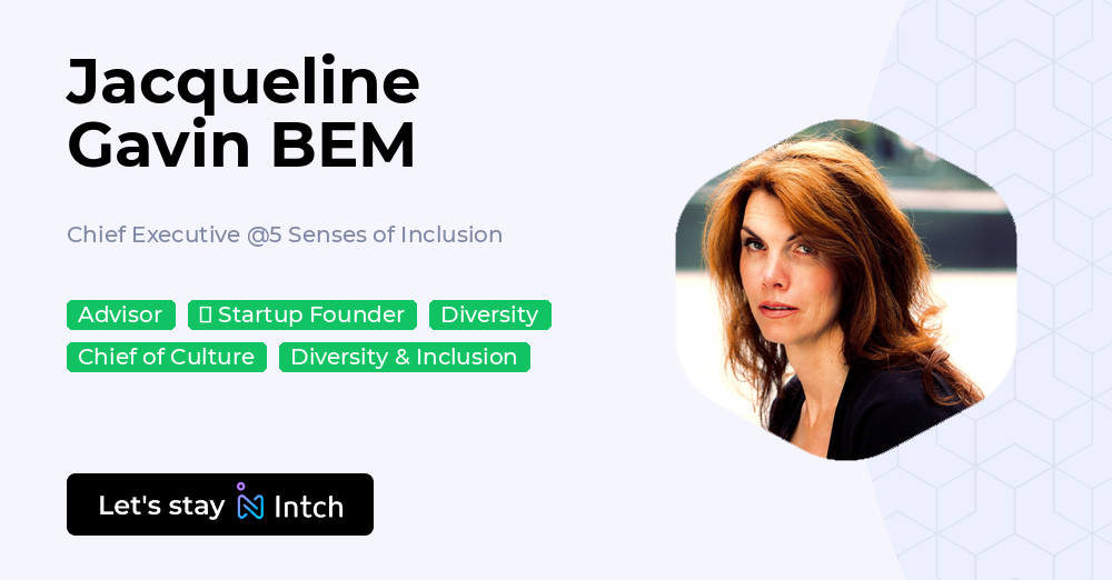 Jacqueline Gavin BEM - Chief Executive, 5 Senses of Inclusion | Intch