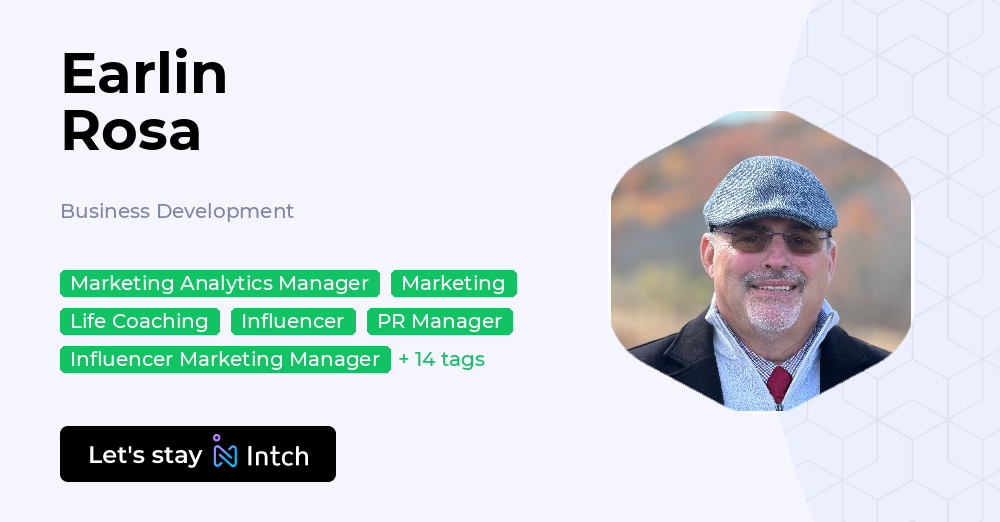 Earlin Rosa - Business Development, | Intch