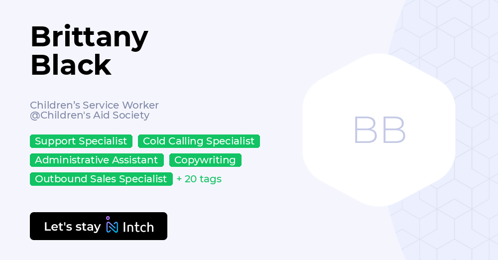 Brittany Black - Children’s Service Worker, Children's Aid Society | Intch