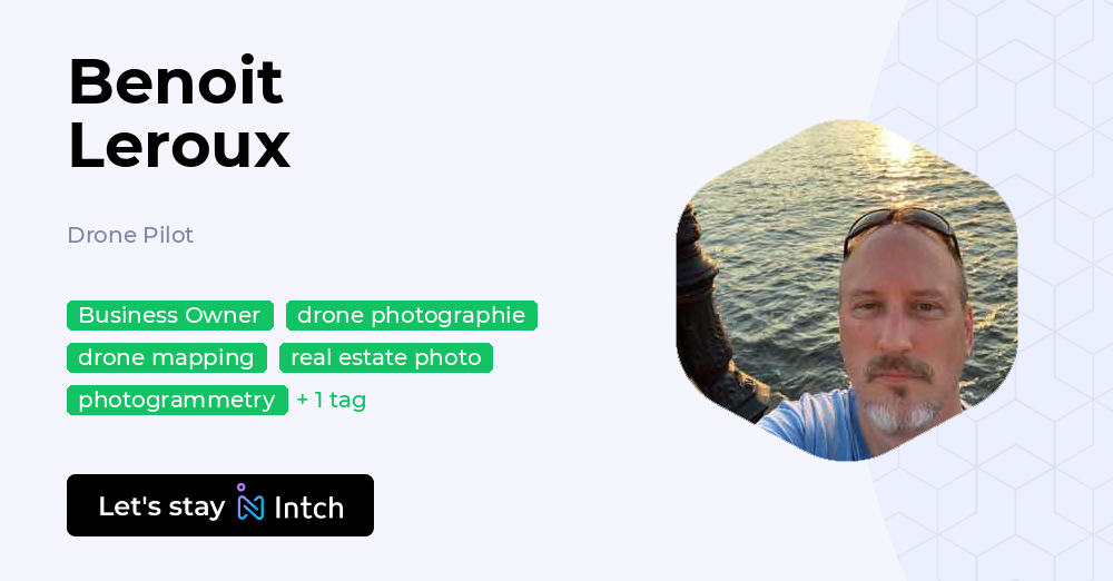 Benoit Leroux - Drone Pilot, | Intch