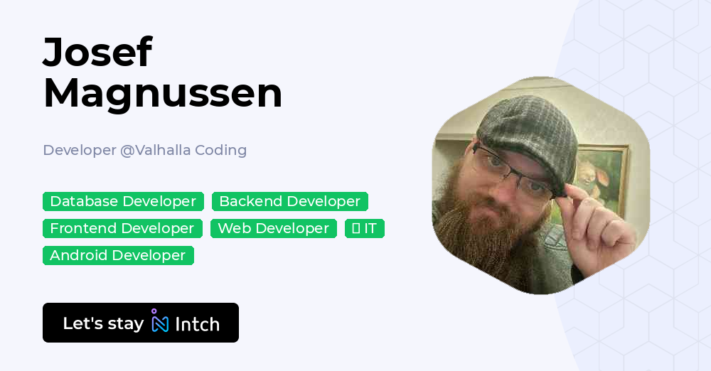 Josef Magnussen - Developer, Valhalla Coding | Intch