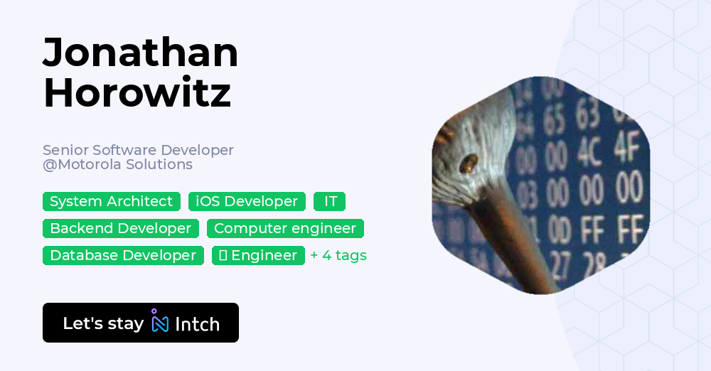 Jonathan Horowitz - Senior Software Developer, Motorola Solutions | Intch