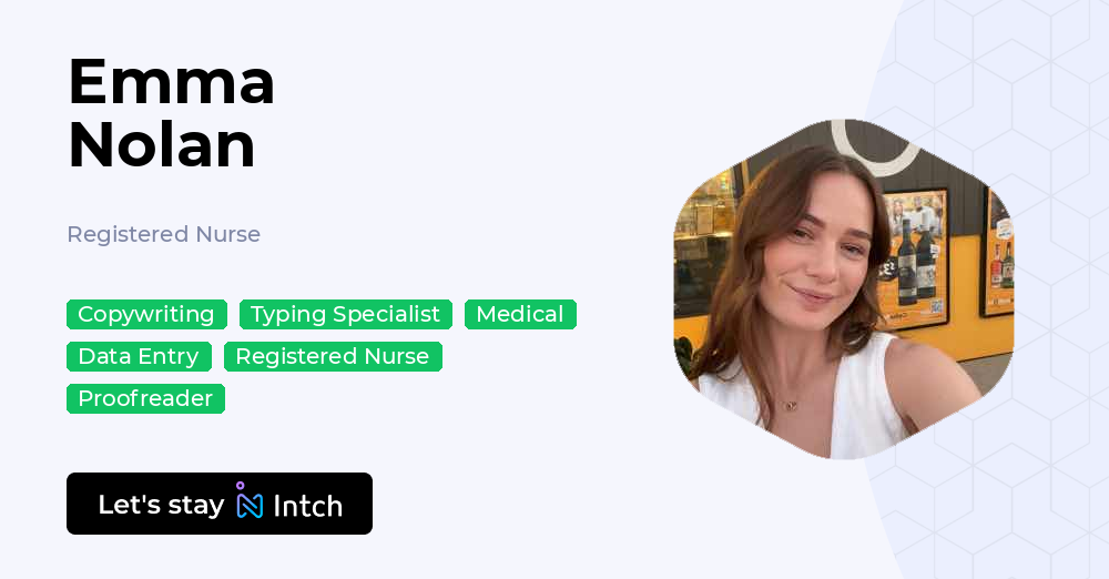 Emma Nolan - Registered Nurse, | Intch