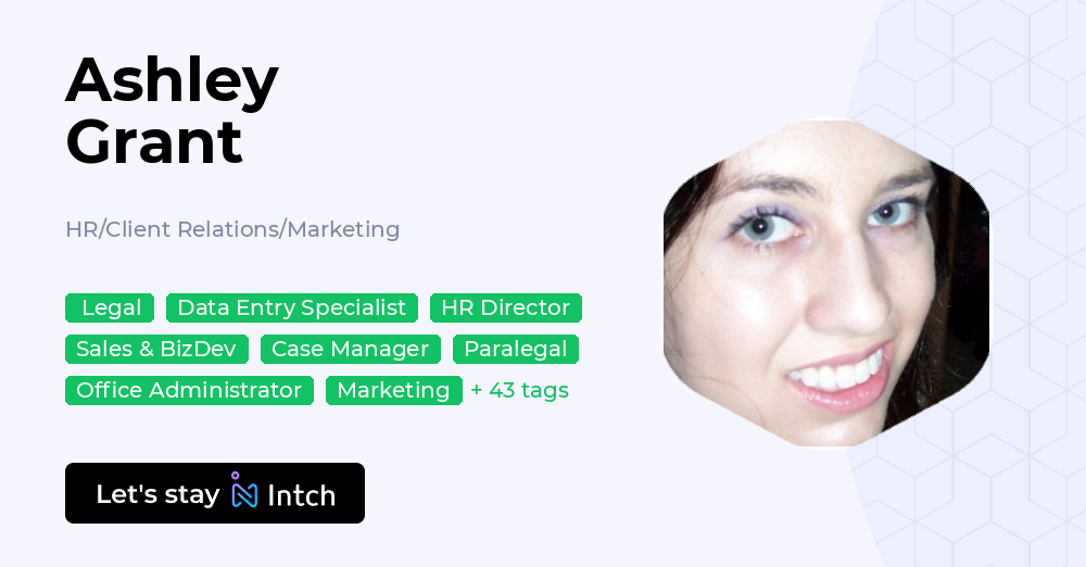 Ashley Grant - HR/Client Relations/Marketing, | Intch