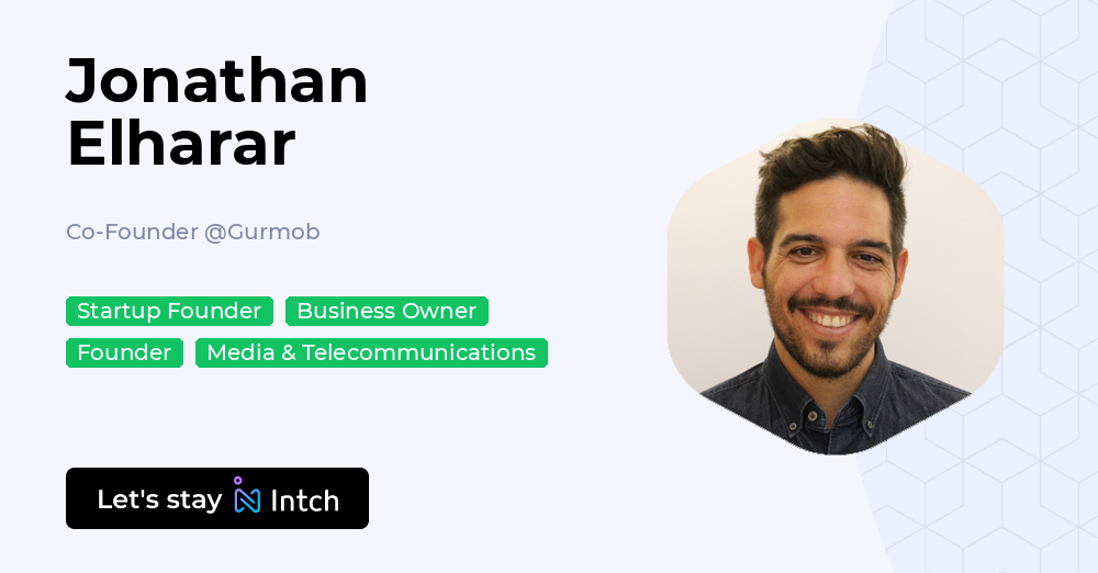 Jonathan Elharar - Co-Founder, Gurmob | Intch