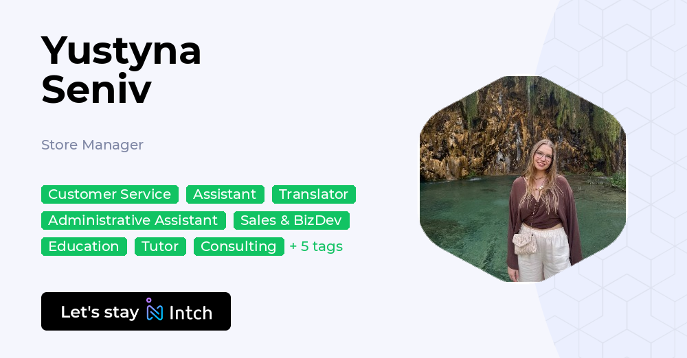 Yustyna Seniv - Store Manager, | Intch