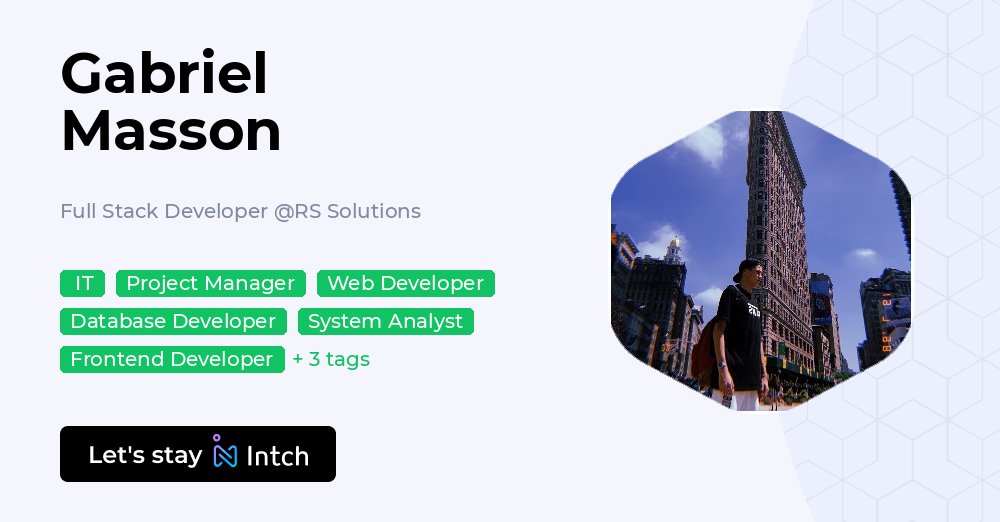 Gabriel Masson - Full Stack Developer, RS Solutions | Intch