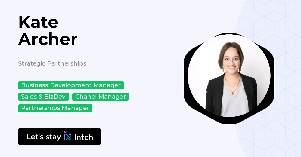 Kate Archer - Strategic Partnerships, | Intch
