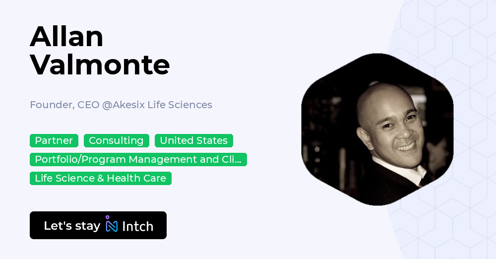 Allan Valmonte - Founder, CEO, Akesix Life Sciences | Intch