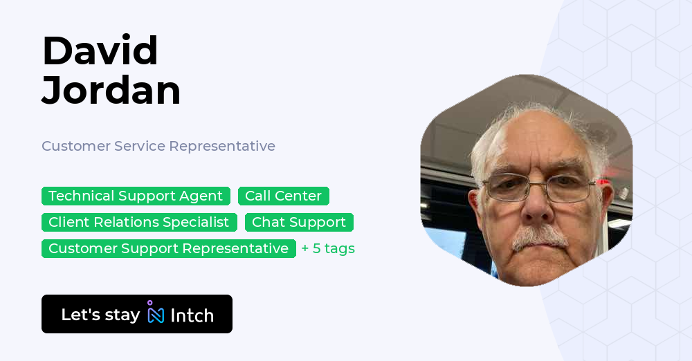David Jordan - Customer Service Representative, | Intch