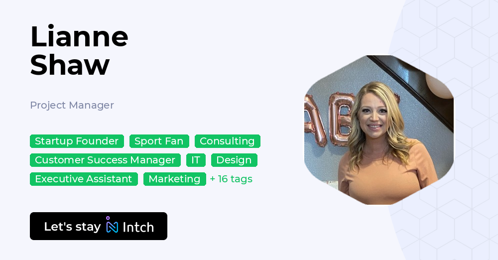 Lianne Shaw - Project Manager, | Intch