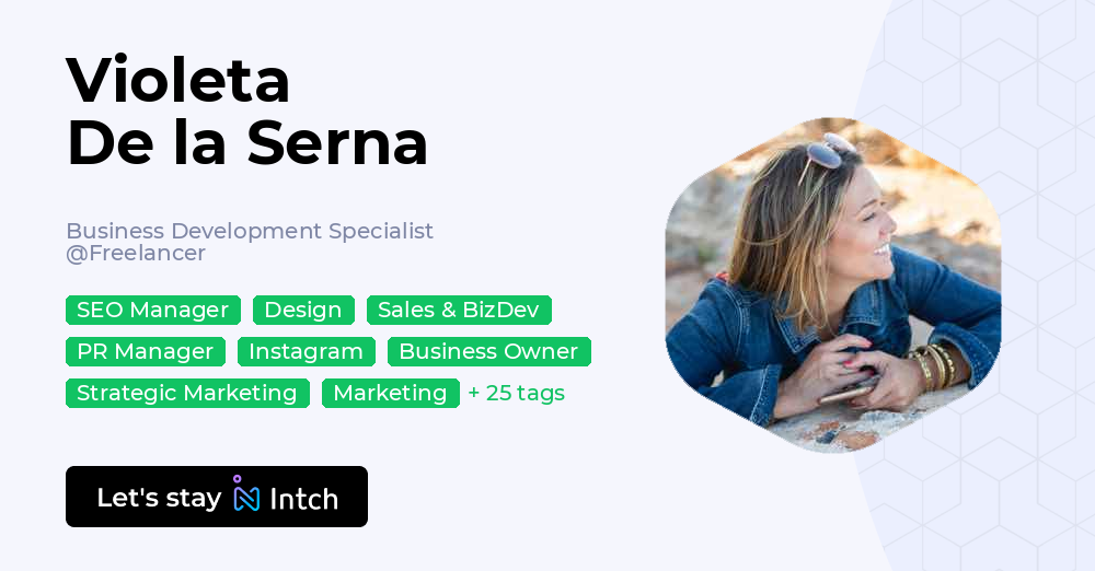 Violeta De la Serna - Business Development Specialist, Freelancer | Intch