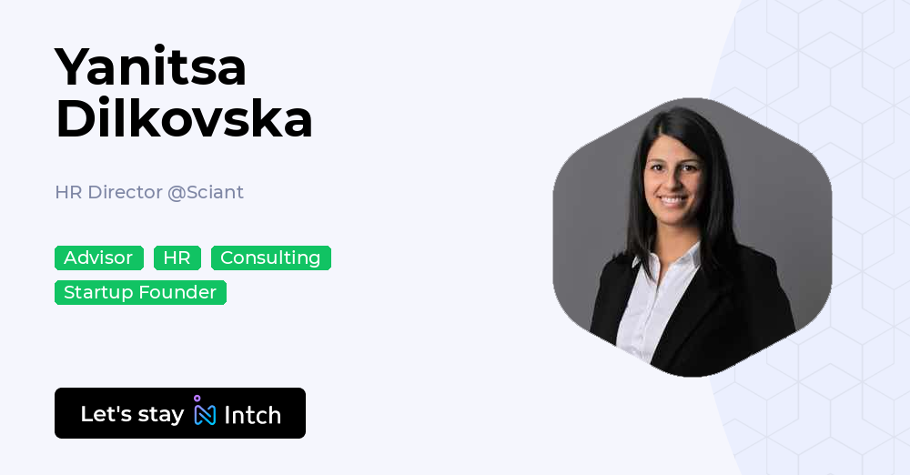 Yanitsa Dilkovska - HR Director, Sciant | Intch