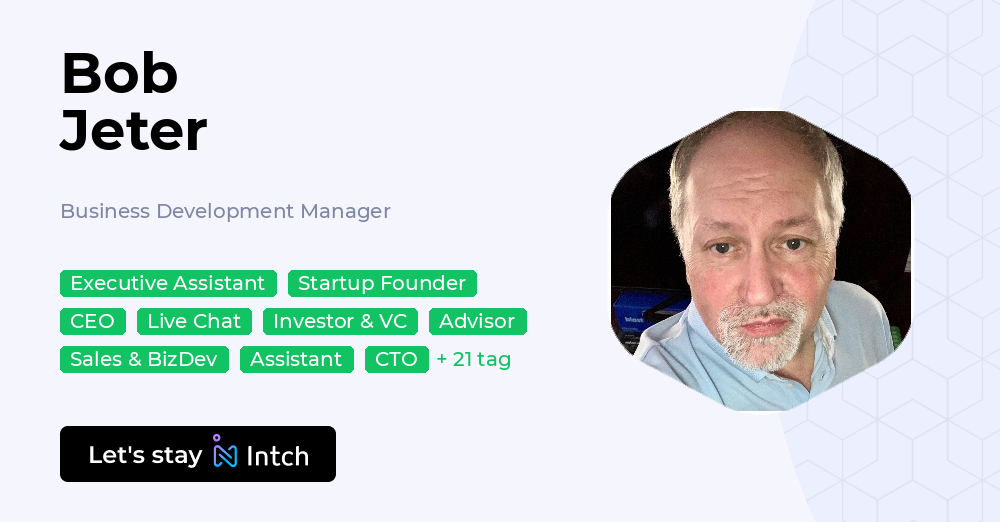 Bob Jeter - Business Development Manager, | Intch