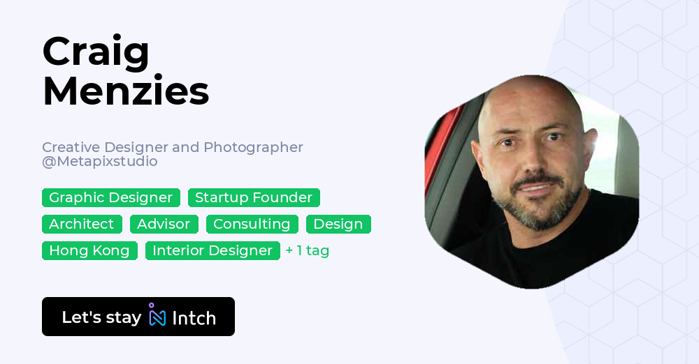 Craig Menzies - Creative Designer and Photographer, Metapixstudio | Intch