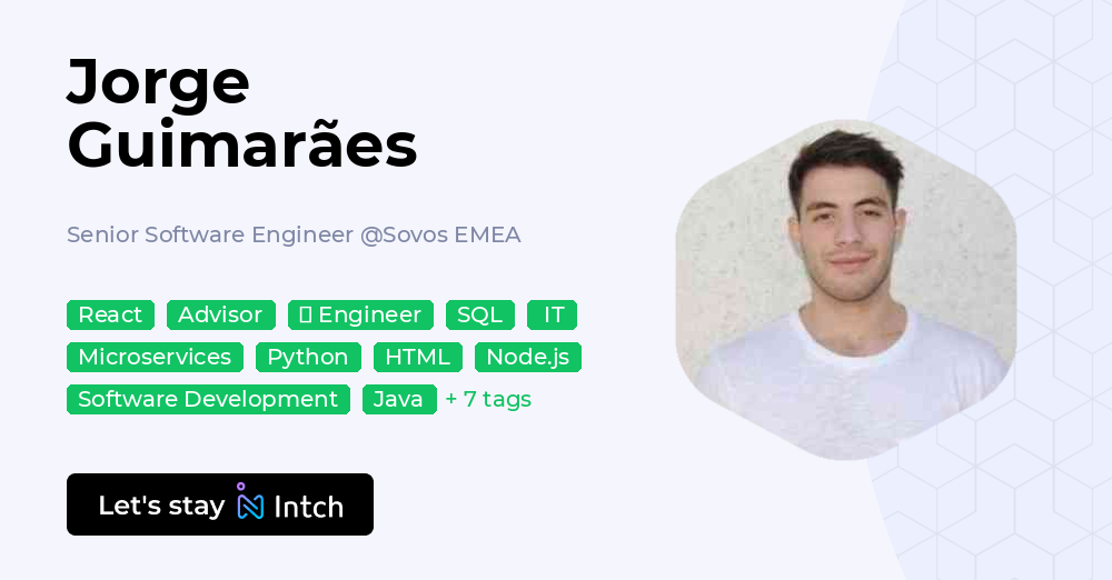 Jorge Guimarães - Senior Software Engineer, Sovos EMEA | Intch