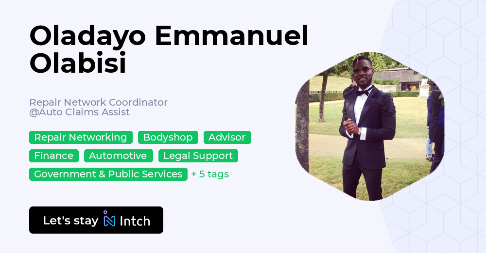 Oladayo Emmanuel Olabisi - Repair Network Coordinator, Auto Claims ...