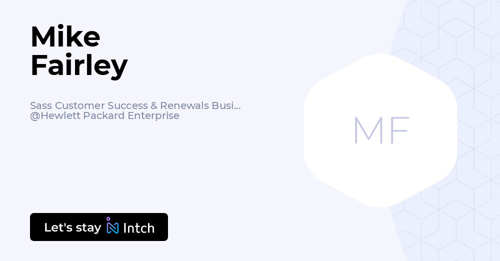 Mike Fairley - Sass Customer Success & Renewals Business Operations ...