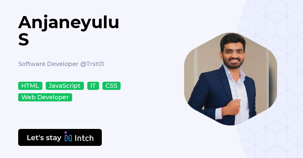 Anjaneyulu S - Software Developer, Trst01 | Intch
