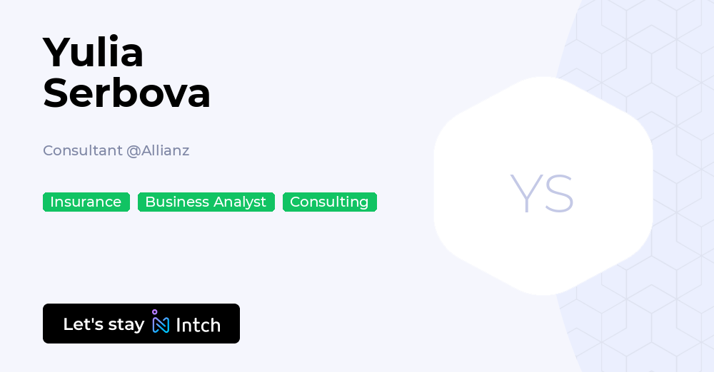 Yulia Serbova - Consultant, Allianz | Intch