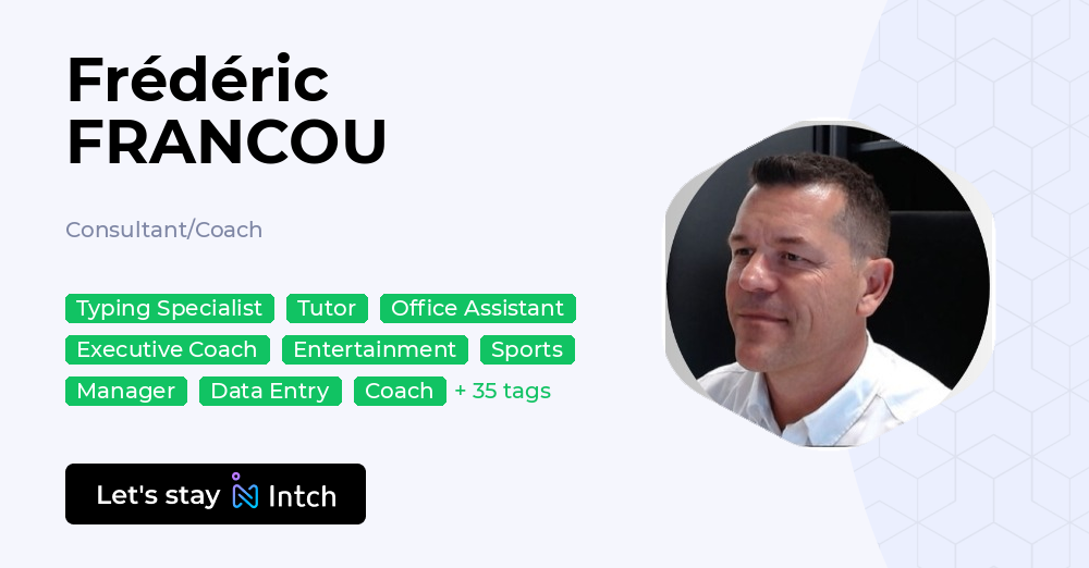 Frédéric FRANCOU - Consultant/Coach, | Intch