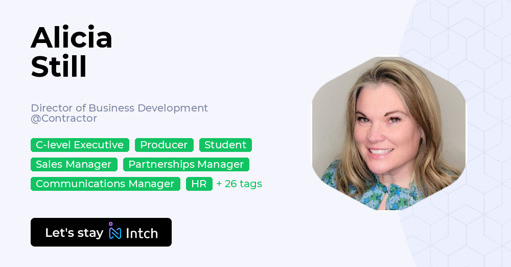 Alicia Still - Director of Business Development, Contractor | Intch